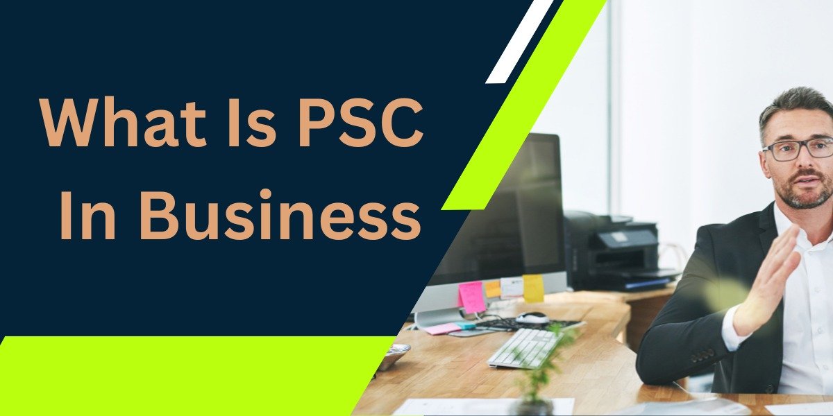 What Is PSC In Business - UAE Episode